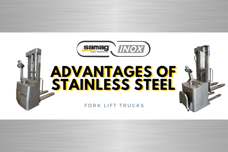Advantages of Fork lift trucks in Stainless Steel - News - Samag ...